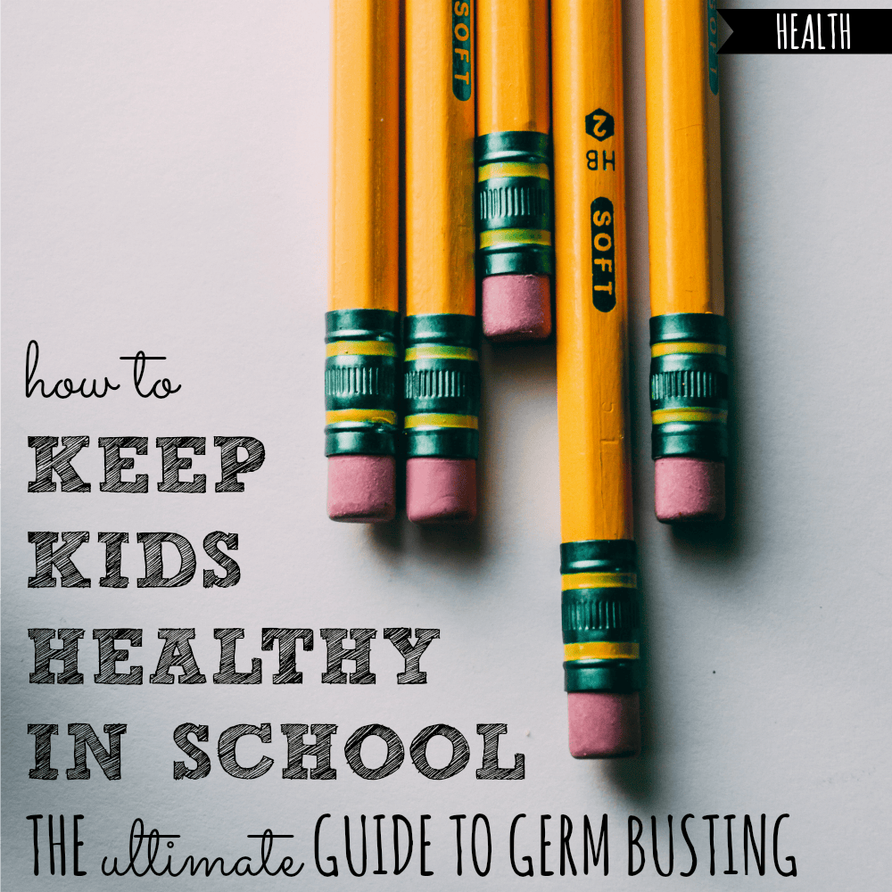 13 Best Tips to Keep Kids Healthy This School Year