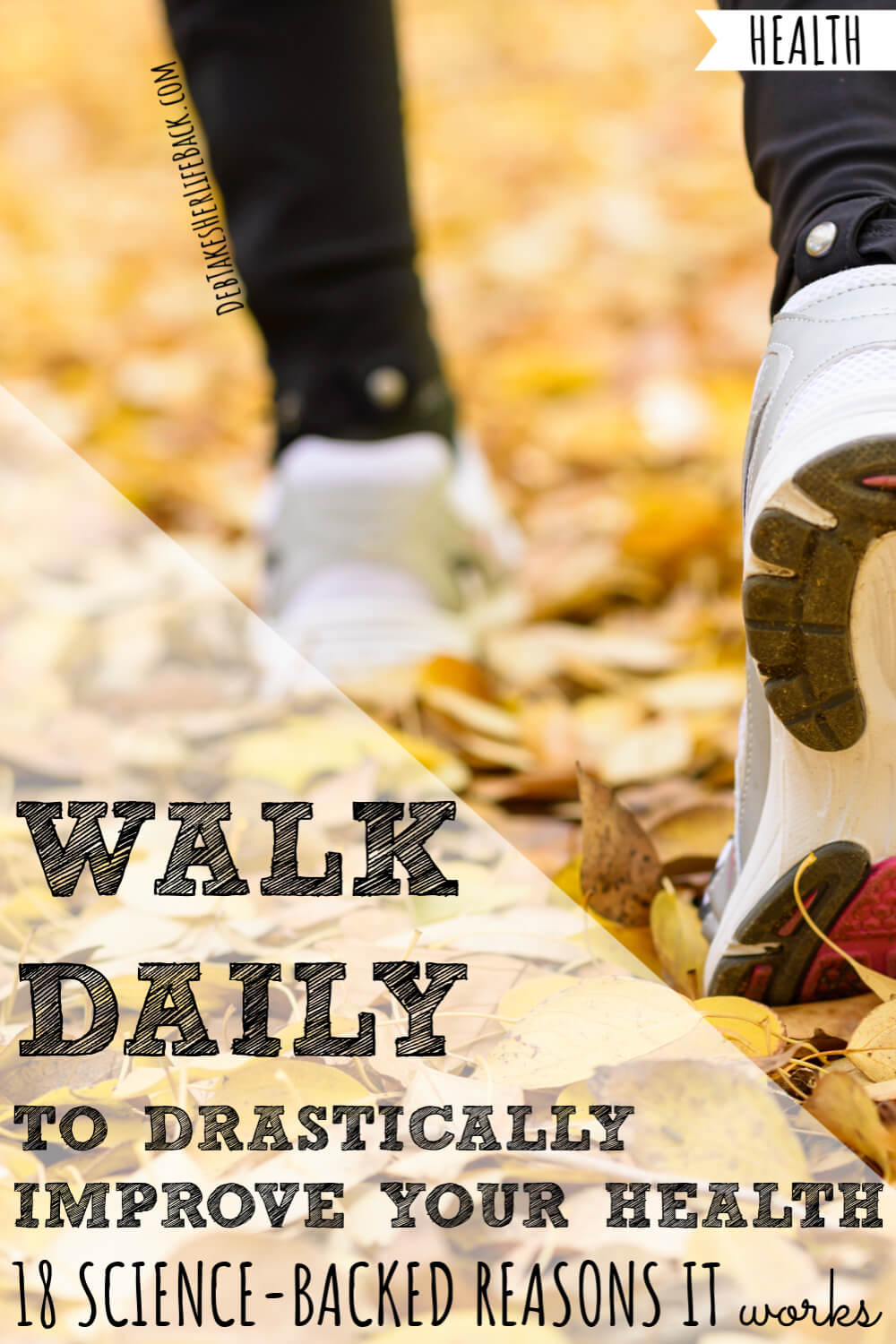 Walk Daily | 18 Reasons It Will DRASTICALLY Improve Your Health