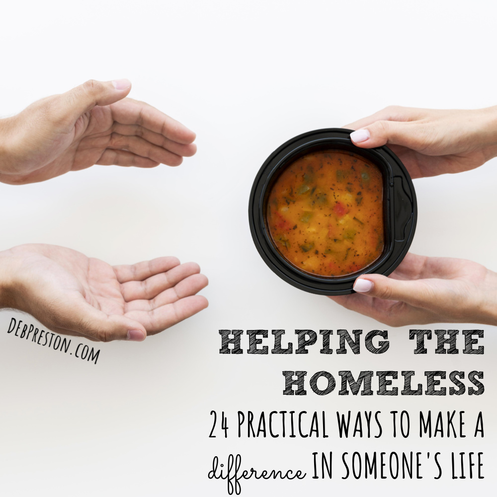 Helping the Homeless | 24 Practical Ways to Make a Difference