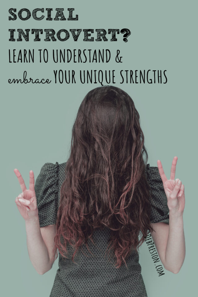 Social Introvert? Understand and Embrace Your Unique Strengths