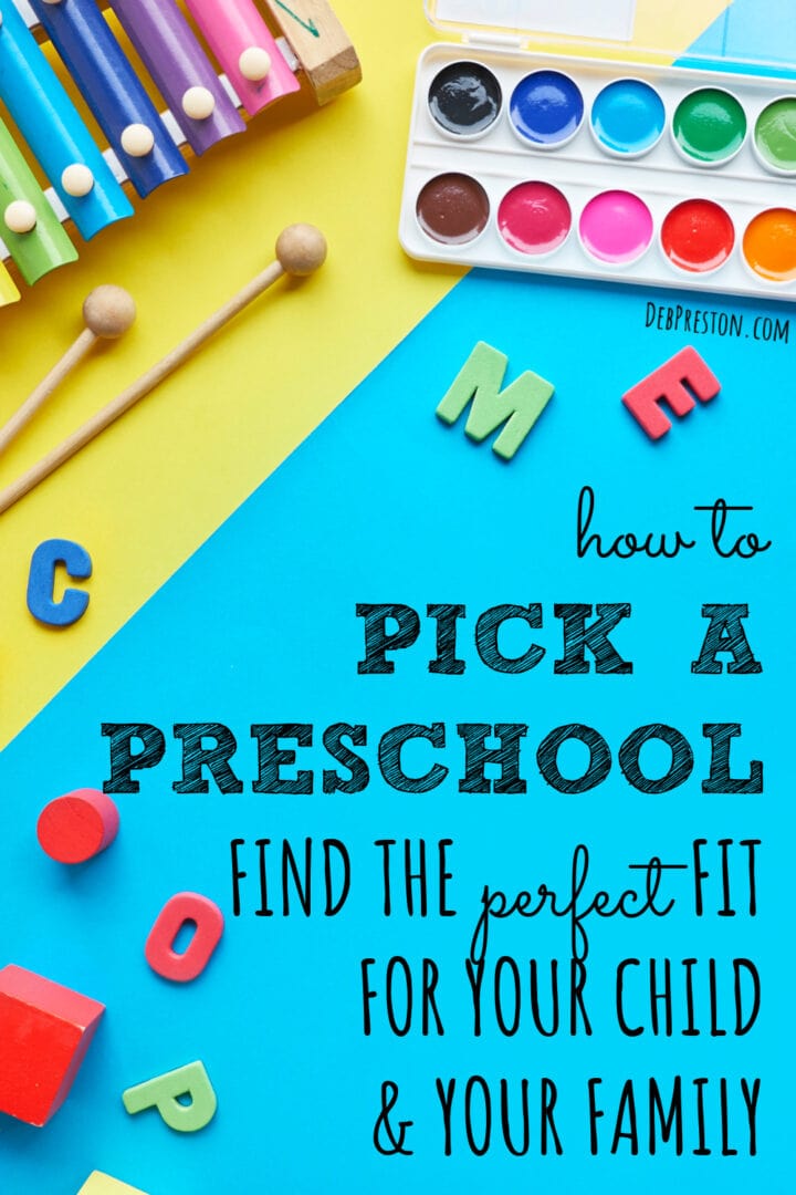 How to Pick a Preschool: Find a Perfect Fit for Your Child & Family