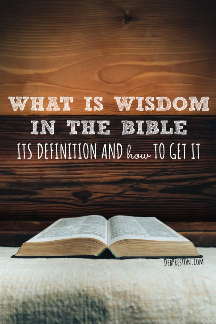 What is Wisdom in the Bible | Its Definition & How to Get It