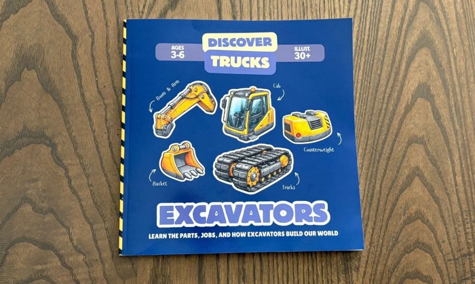 Children's Book Review | Discover Trucks: Excavators (+ Author Interview!)